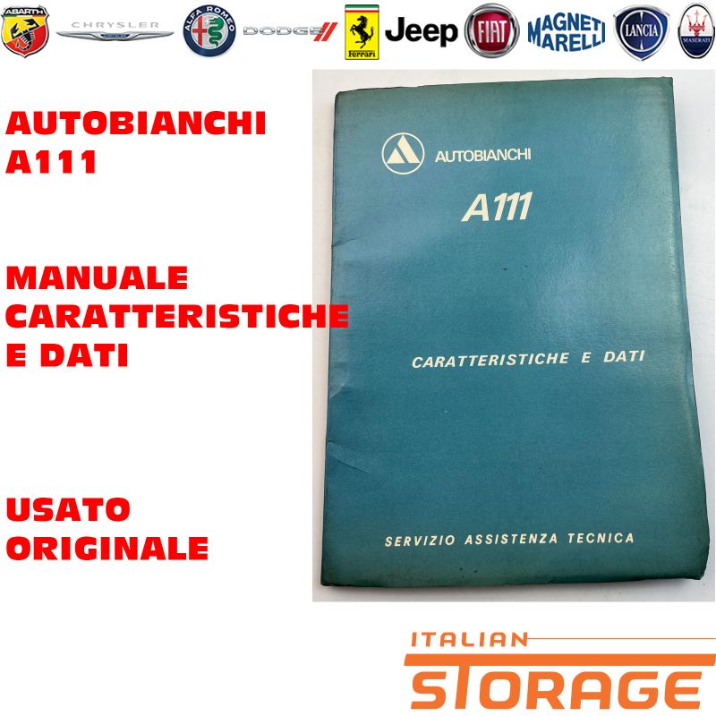 A111, Autobianchi A111 Manuale Caratteristiche E Dati Usato Originale